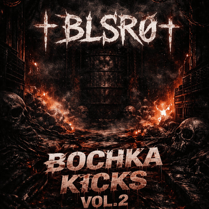 BLSRØ † Kicks Vol.2 | BLSRØ
