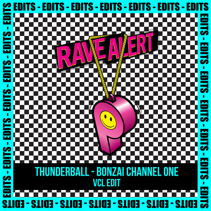 RAVE EDITS 02 | VCL | Rave Alert
