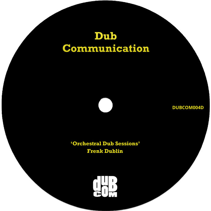 Orchestral Dub Sessions | Frenk Dublin