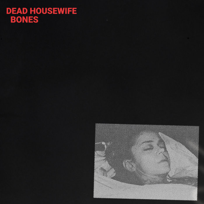 Bones | Dead Housewife