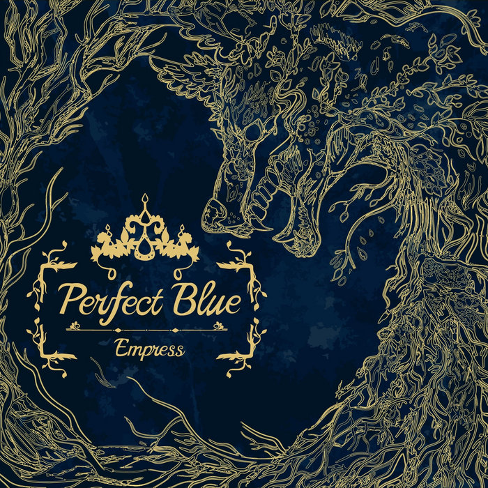 Empress | Perfect Blue