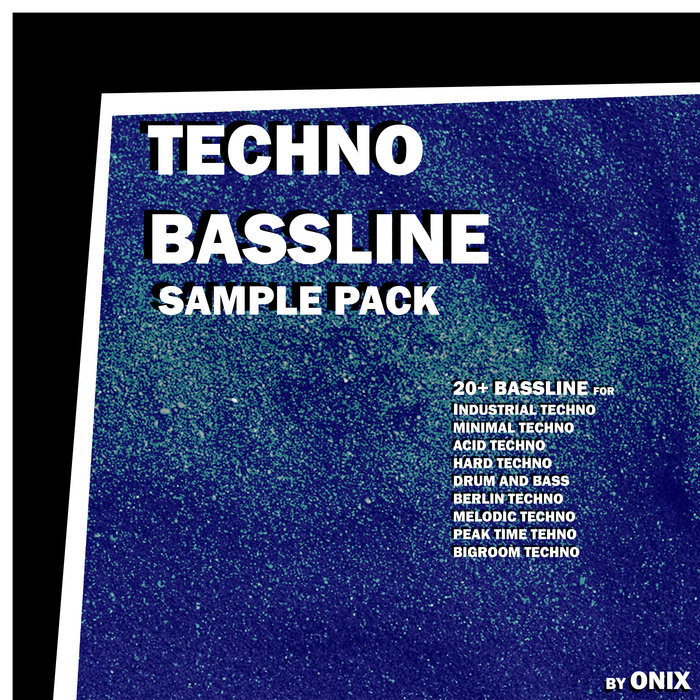 Techno Bassline Sample Pack | onix | ONIXX