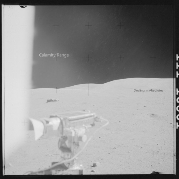 Dealing in Absolutes | Calamity Range