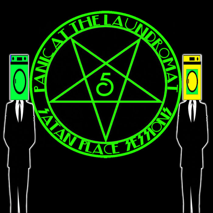 Satan Place Sessions 5 | Panic at the Laundromat