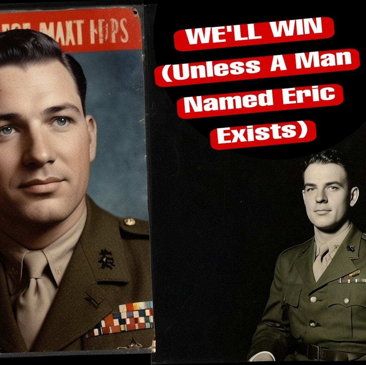 We'll Win (Unless A Man Named Eric Exists) | VinylsGonePast