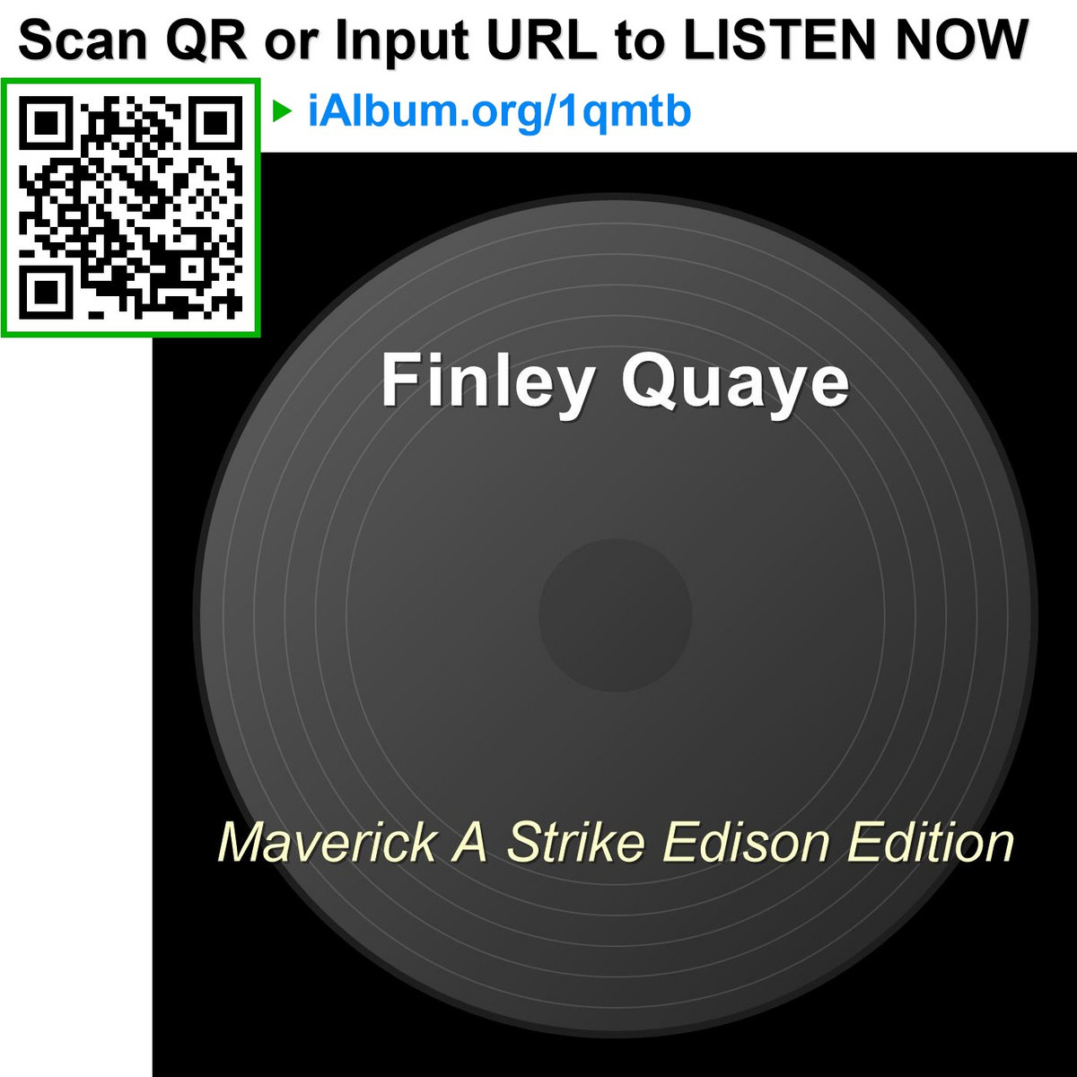 Maverick A Strike Edison Edition | Finley Quaye