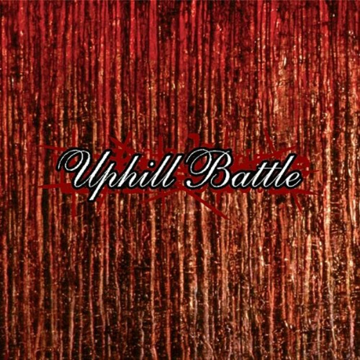 Uphill Battle | Uphill Battle