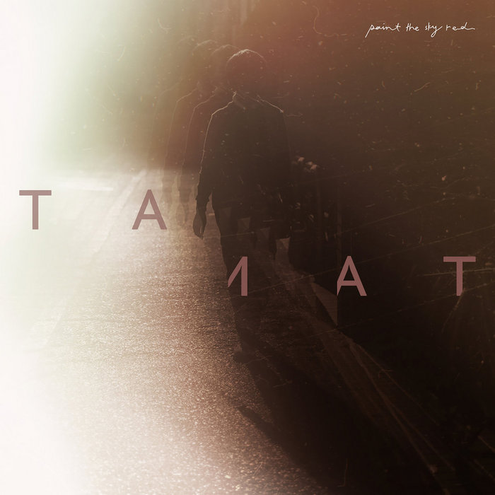 Tamat | PAINT THE SKY RED | Moment Of Collapse Records