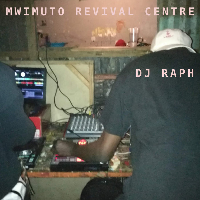 Mwimuto Revival Centre | Dj Raph | Byrd Out