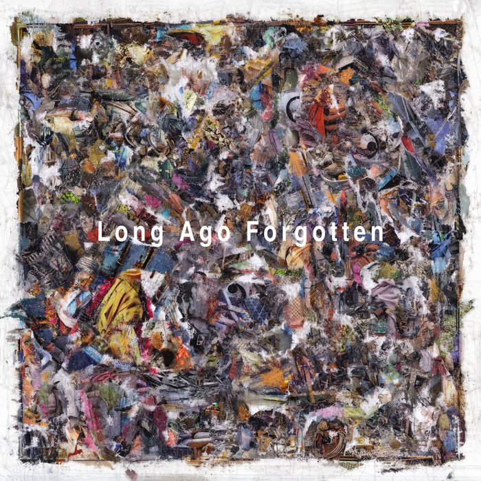 Long Ago Forgotten | Timothy Sawyer Shepard