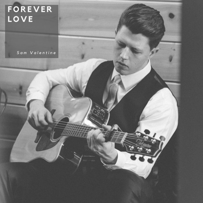 Forever Love | Sam Valentine