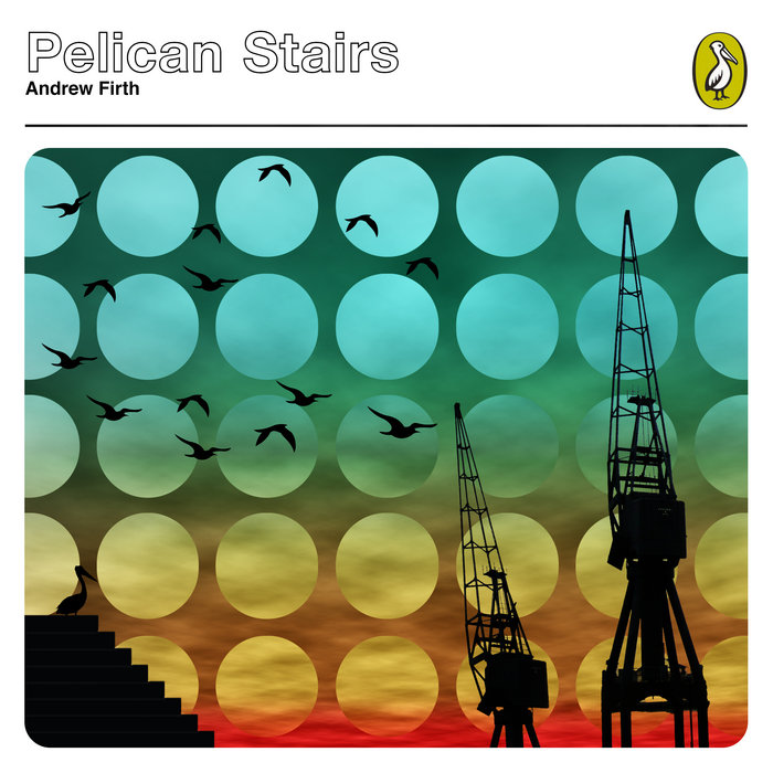 Pelican Stairs | Andrew Firth