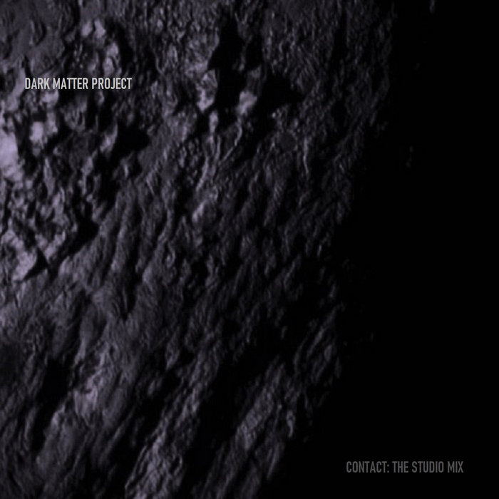 (ENDE458) Dark Matter Project - Contact: The Studio Mix | ENDE Records ...