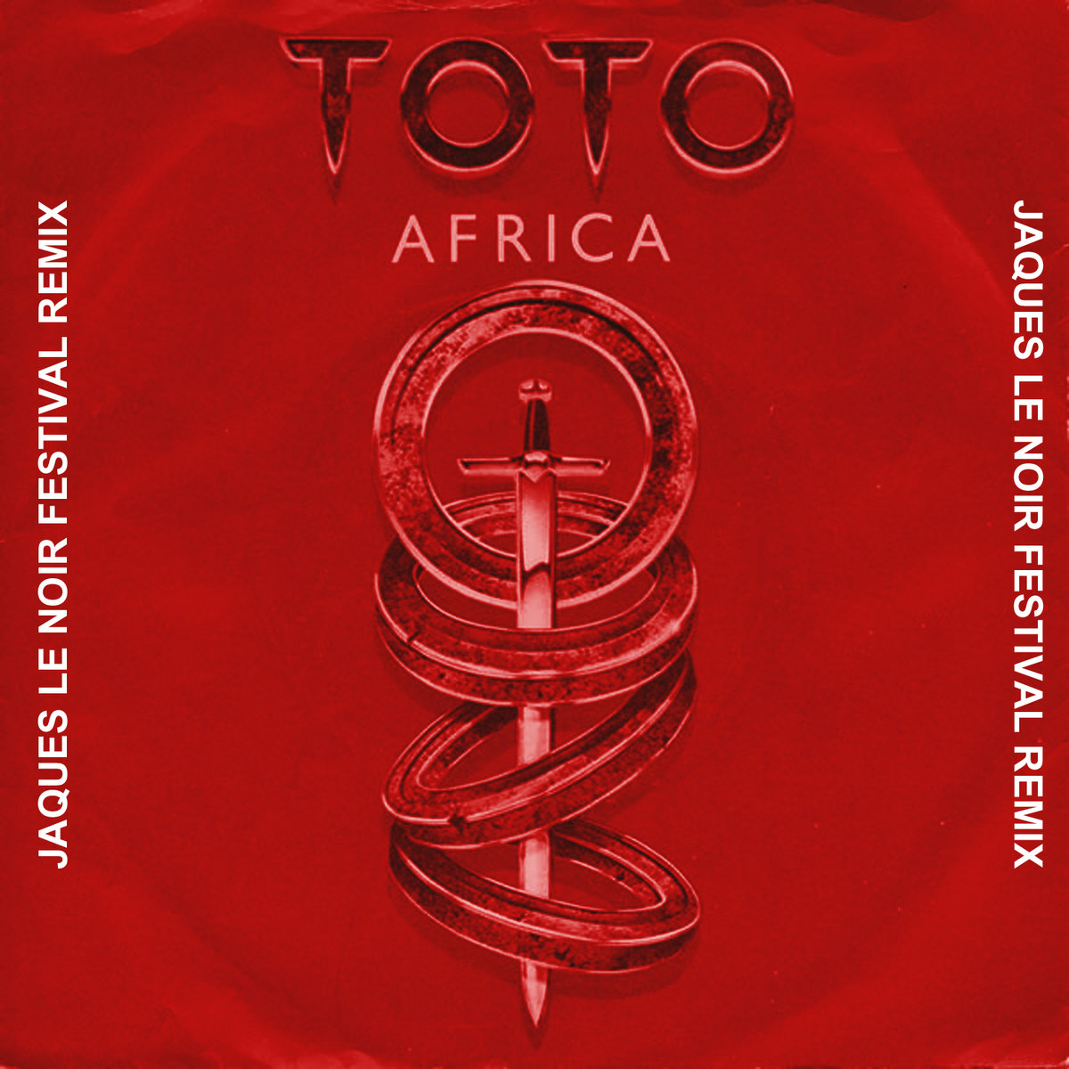 Africa (Jaques Le Noir Festival Remix) | Toto | Jaques Le Noir (Remixes)