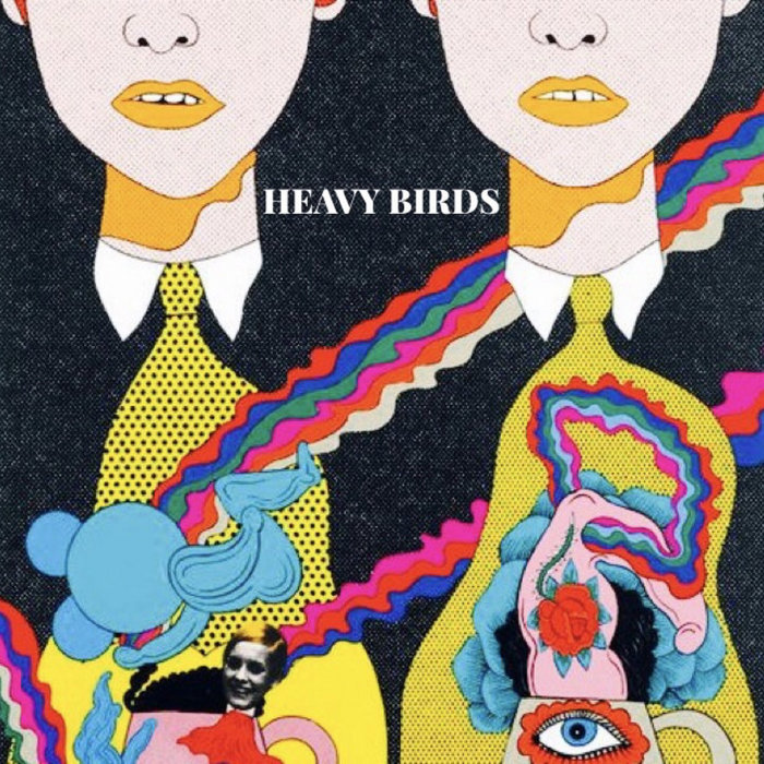 a. Light Beams / b. Cult Following | Heavy Birds