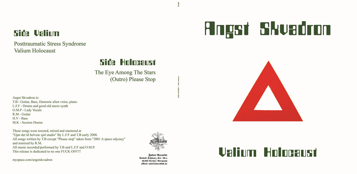 Valium Holocaust | ANGST SKVADRON | Folter Records
