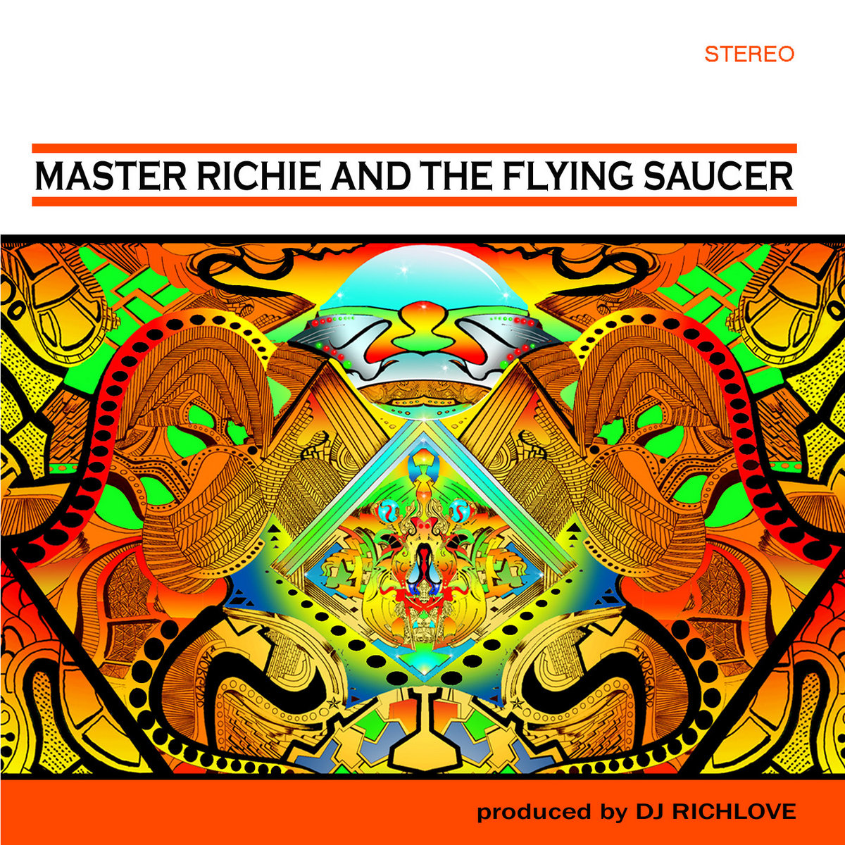 Master Richie and The Flying Saucer | DJRICHLOVE | DJ RICHLOVE