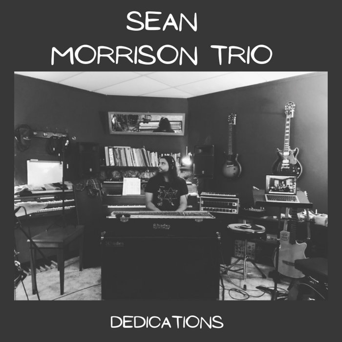 Dedications | Sean Morrison