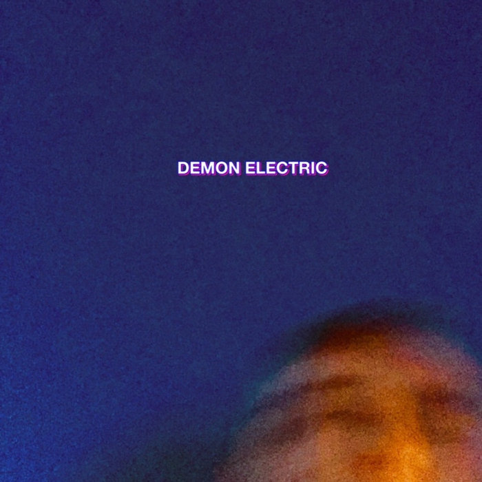DEMON ELECTRIC | Interwebification