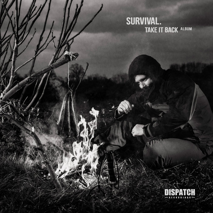 Take It Back (Album) | Survival | Dispatch Recordings