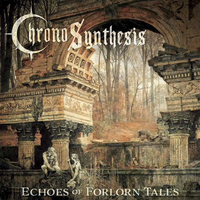 Echoes of Forlon Tales | Chronosynthesis | Elevate Records