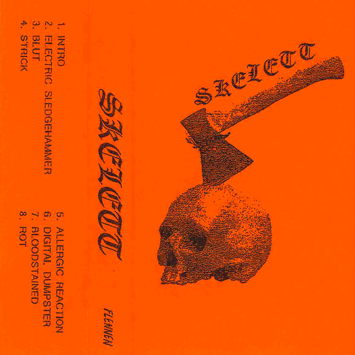 S/T | Skelett | Flennen