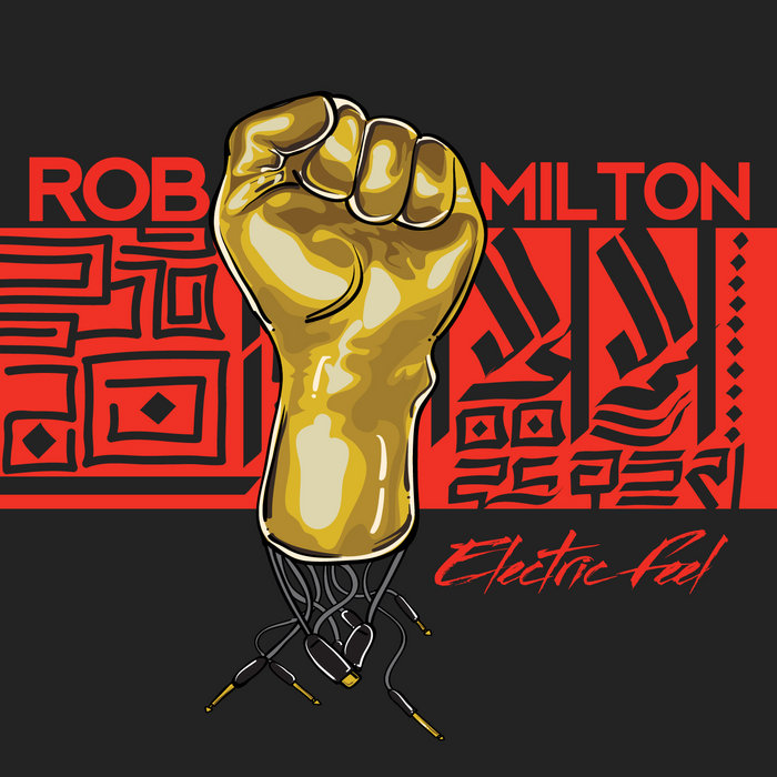 Electric Feel | Rob Milton