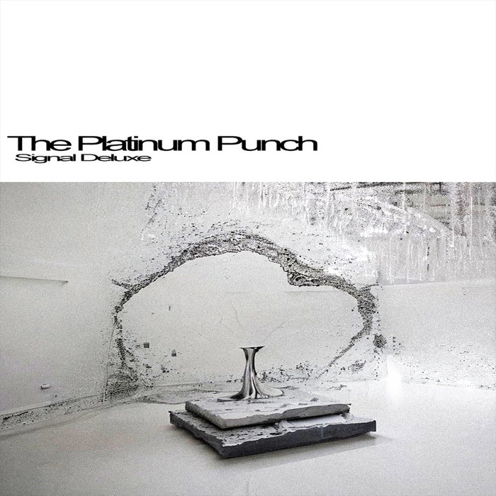 The Platinum Punch EP | Signal Deluxe | Pleasure Promise Records