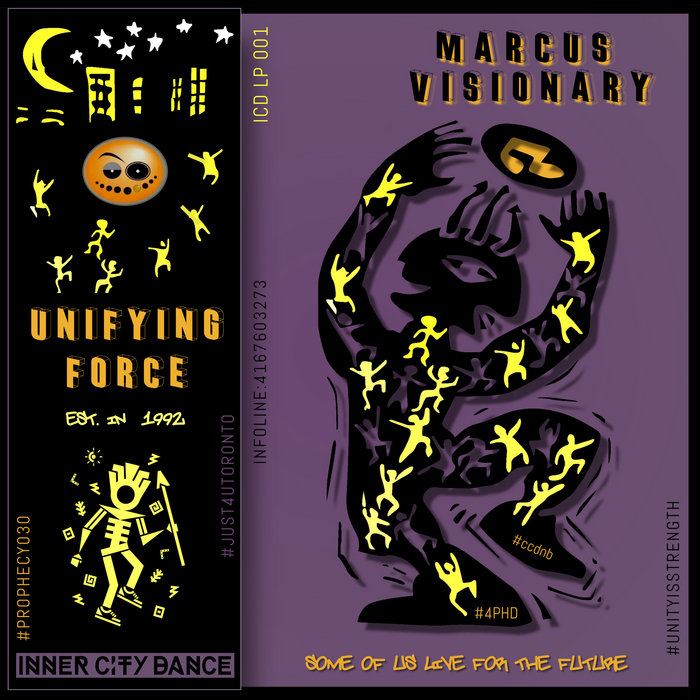 Unifying Force LP | Marcus Visionary | Inner City Dance