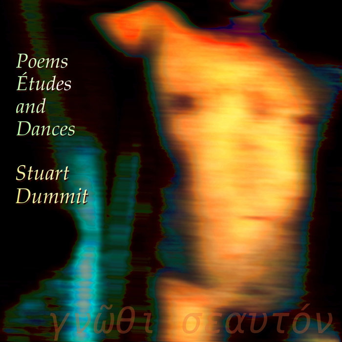 Poems, Études and Dances | Stuart Dummit