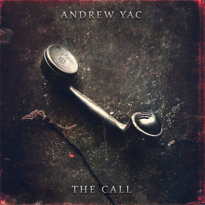 The Call | Andrew Yac