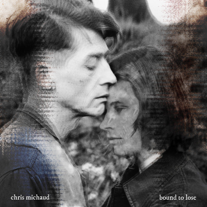 Bound to Lose | Chris Michaud