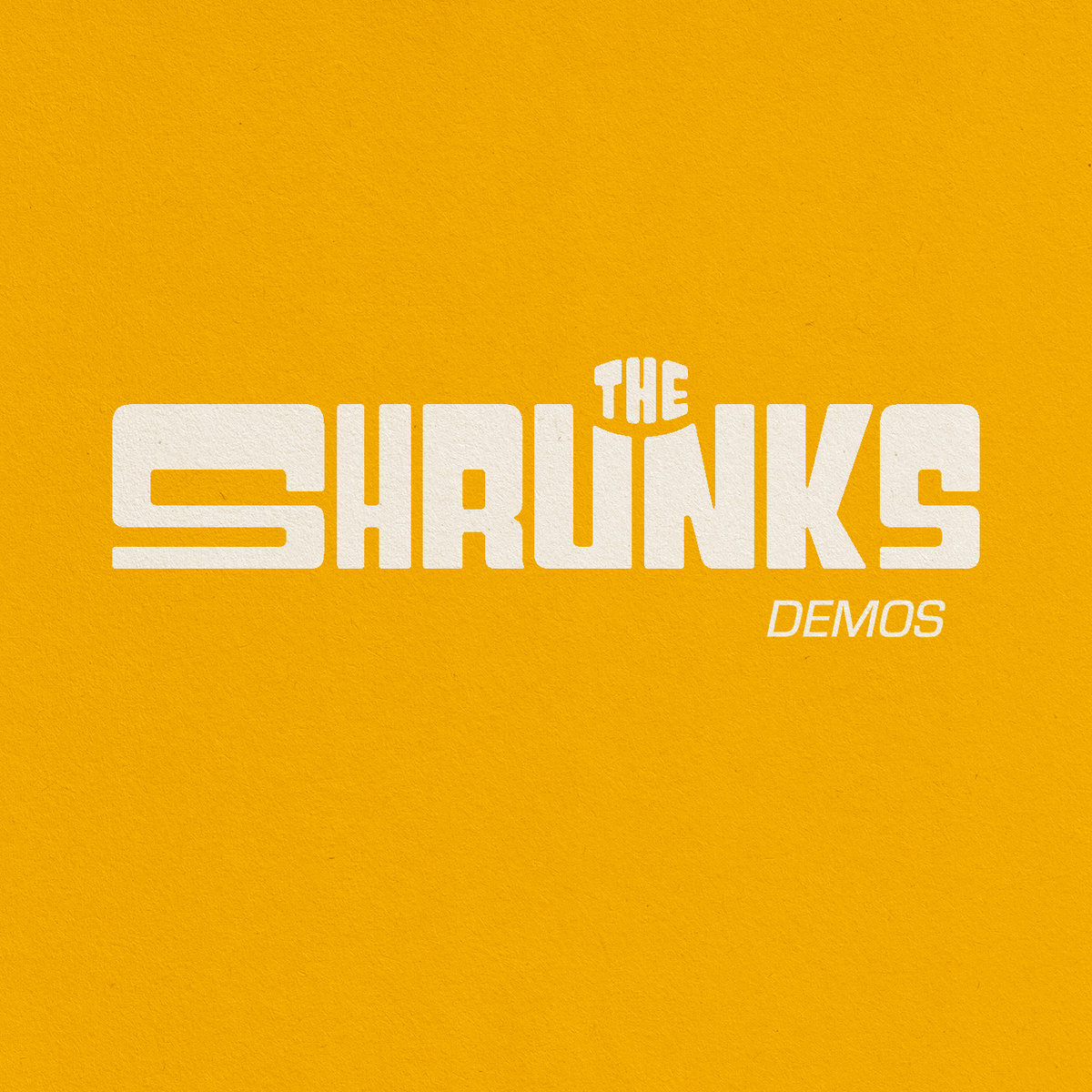 Demos | The Shrunks