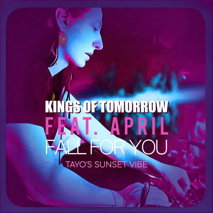 Kings of Tomorrow - Fall For You (Tayo's Sunset Vibe) | Tayo Wink