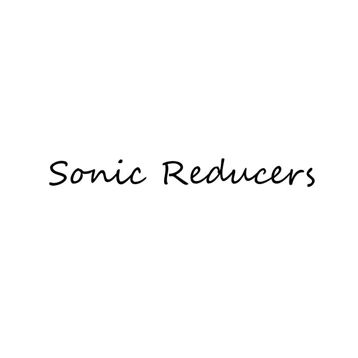 Sonic Reducers EP | Sonic Reducers