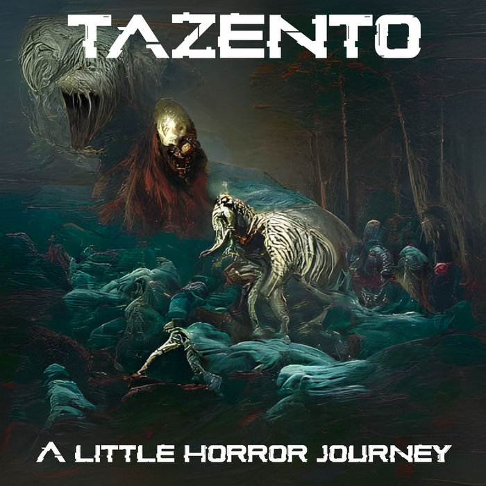 A Little Horror Journey | TAZENTO