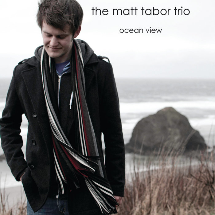 Ocean View | The Matt Tabor Trio | Matt Tabor