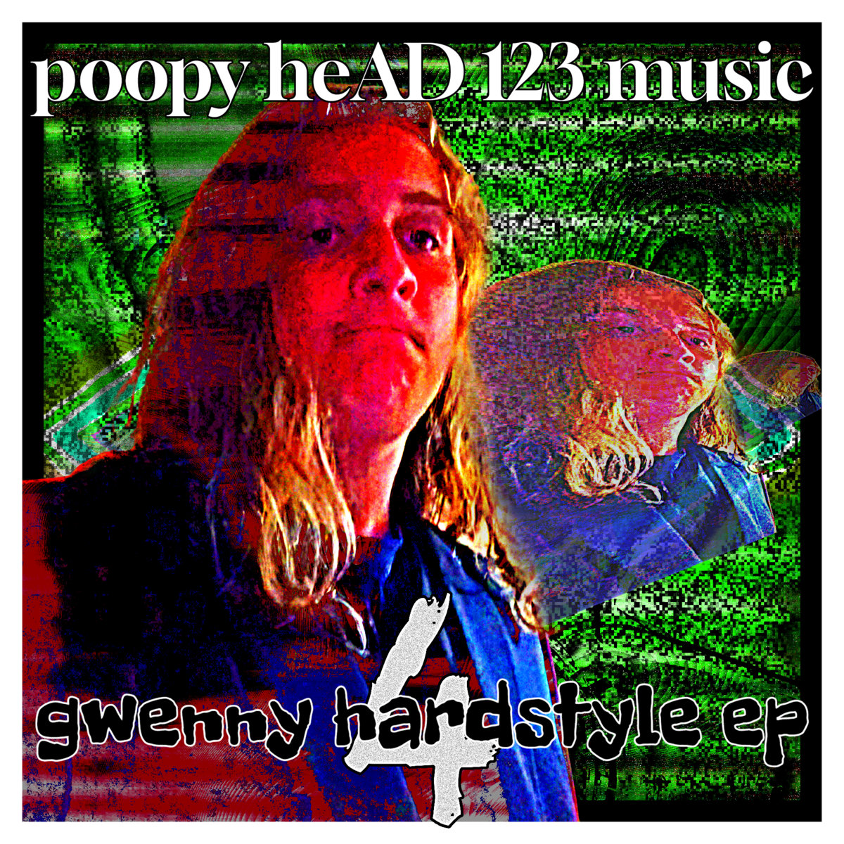 gwenny hardstyle ep 4 | poopy heAD 123 music | Record Records