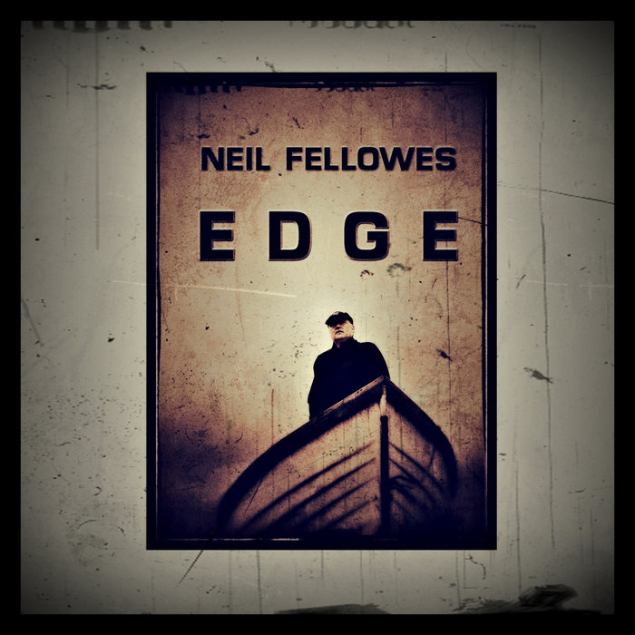 Edge | Neil Fellowes