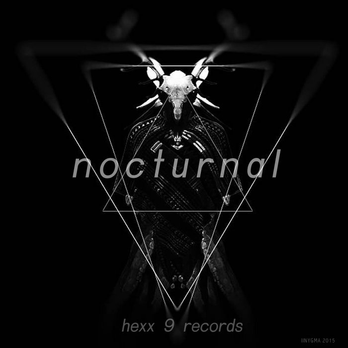 Nocturnal | hexx 9 records