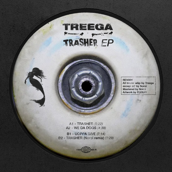 Trasher EP | Treega | Reveries