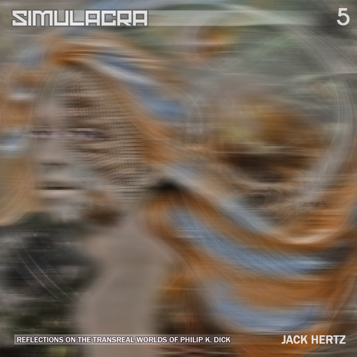 Simulacra 5 | Jack Hertz