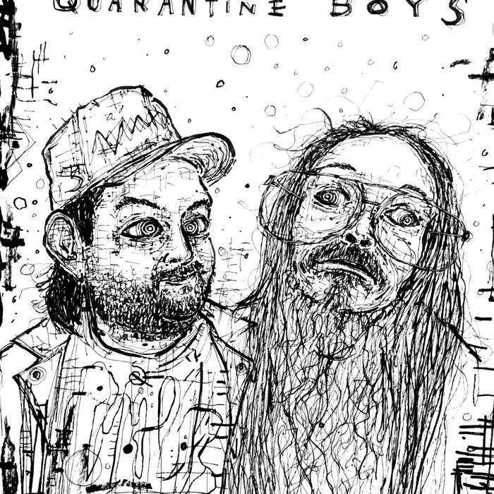Quarantine Boys | Quarantine Boys | Nearly Headless Records