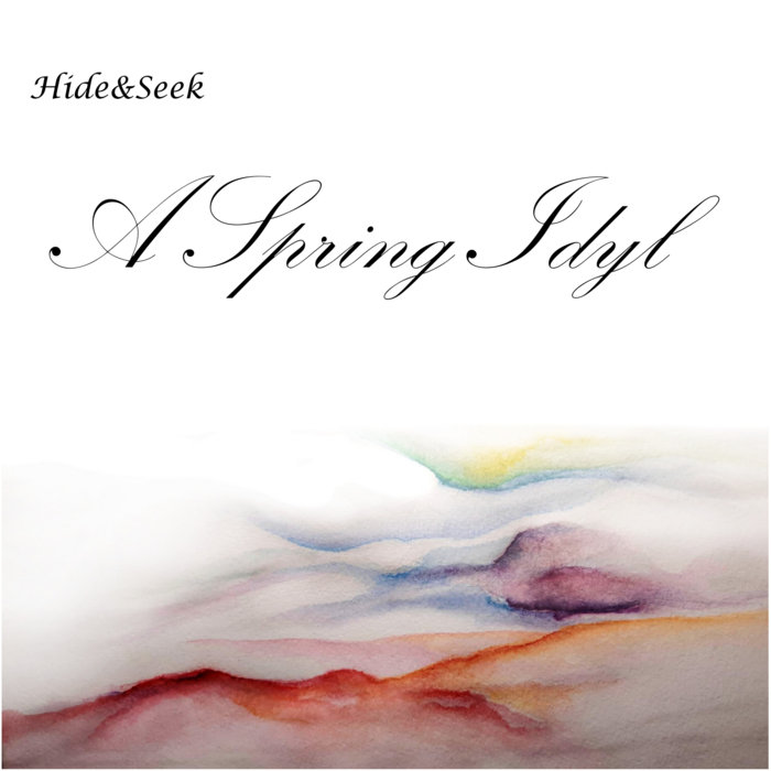 A Spring Idyl | Hide&Seek