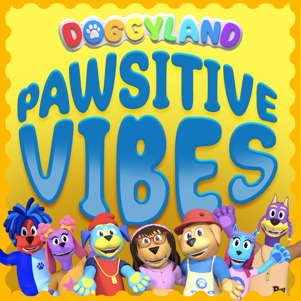 Pawsitive Vibes | Doggyland