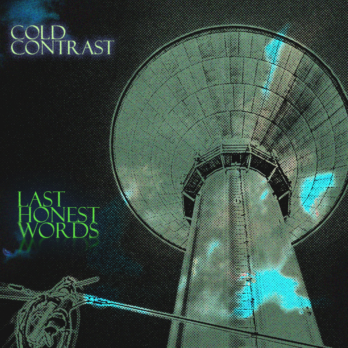 Last Honest Words | Cold Contrast