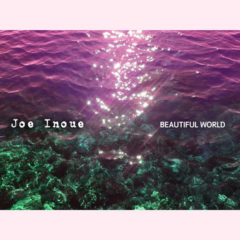 Music | Joe Inoue