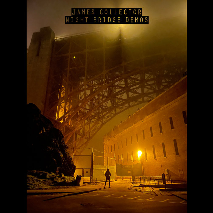 night bridge demos | James Collector