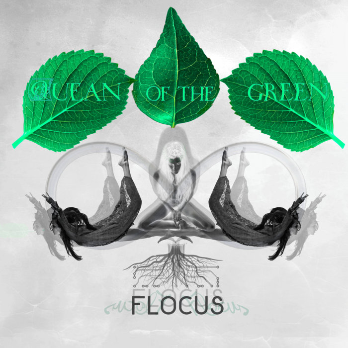 Flocus | Quean of the Green