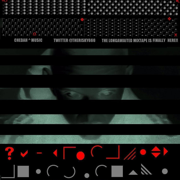 ChedahMusic - #TheLongAwaitedMixtape | Chedah^Music